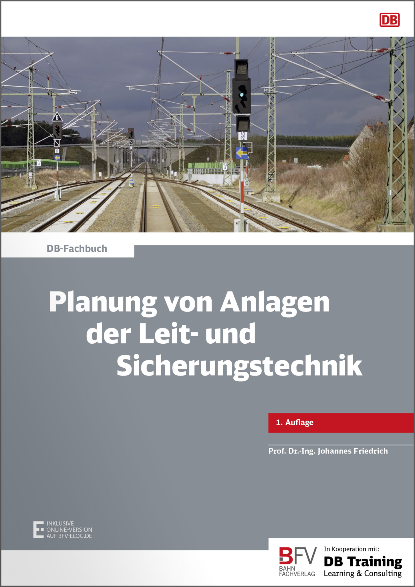 Fachbücher des Bahn Fachverlags: DB-Fachbücher, RDB-Edition, BFV PRAXIS